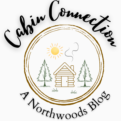 Cabin Connection Blog Post #1 | Cabin Creations | Phillips, WI